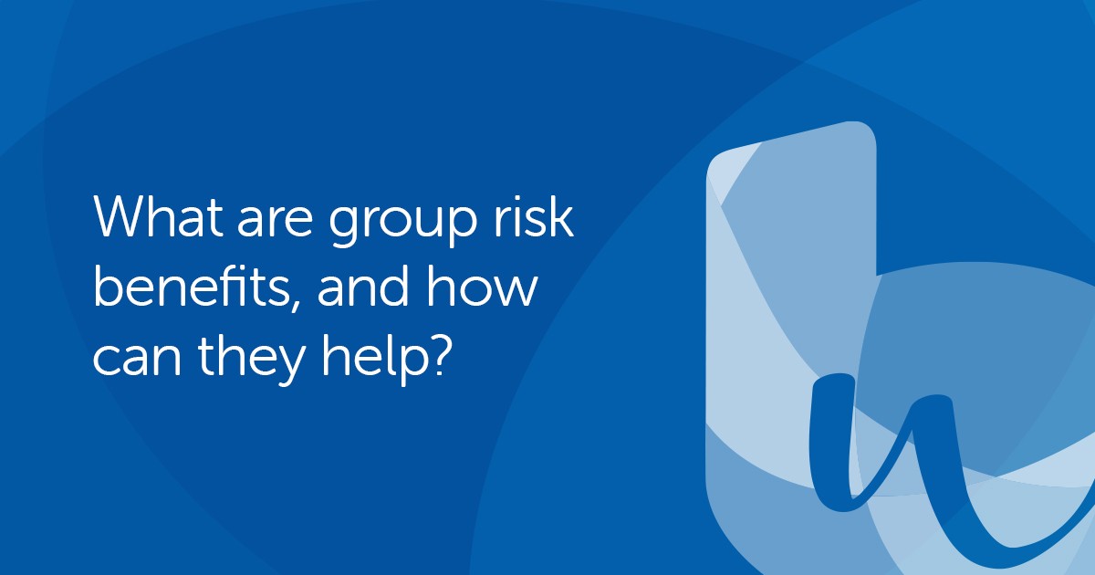 What are group risk benefits, and how can they help? - Blog | Barnett ...