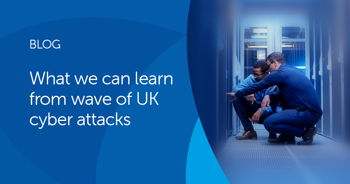 What we can learn from wave of UK cyber attacks - Blog | Barnett Waddingham