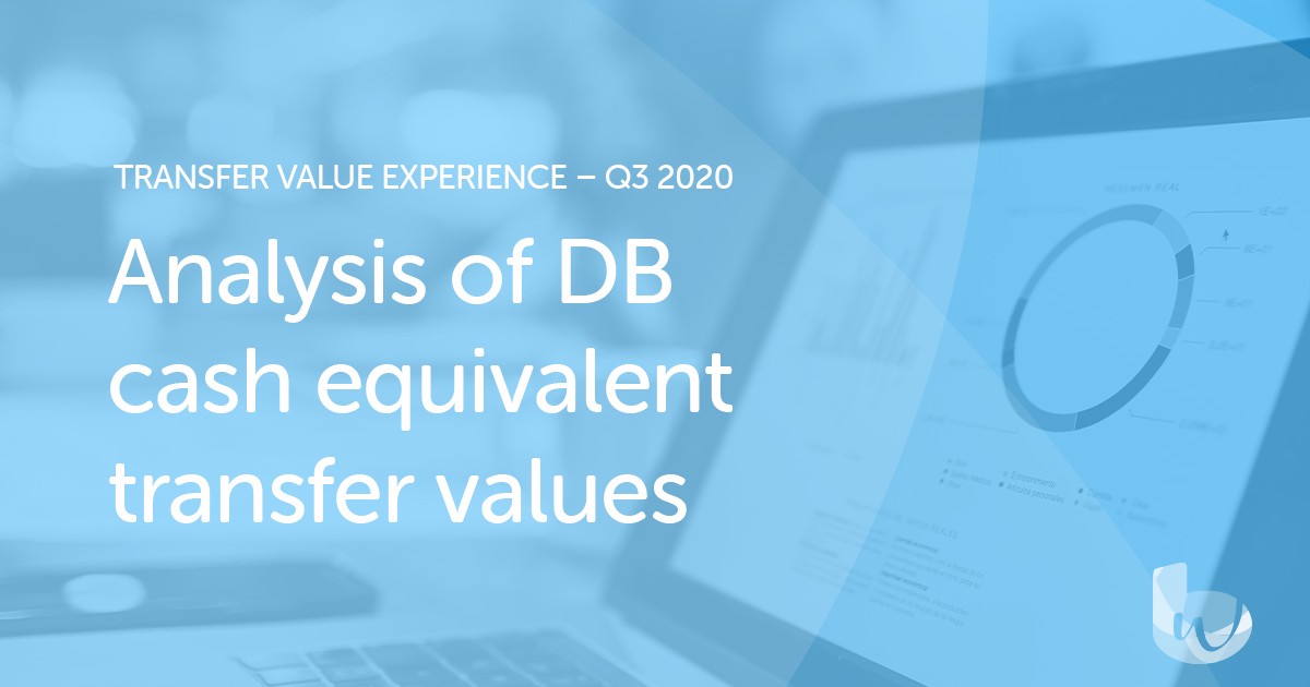 Transfer value experience - Q3 2020 - Briefings | Barnett Waddingham