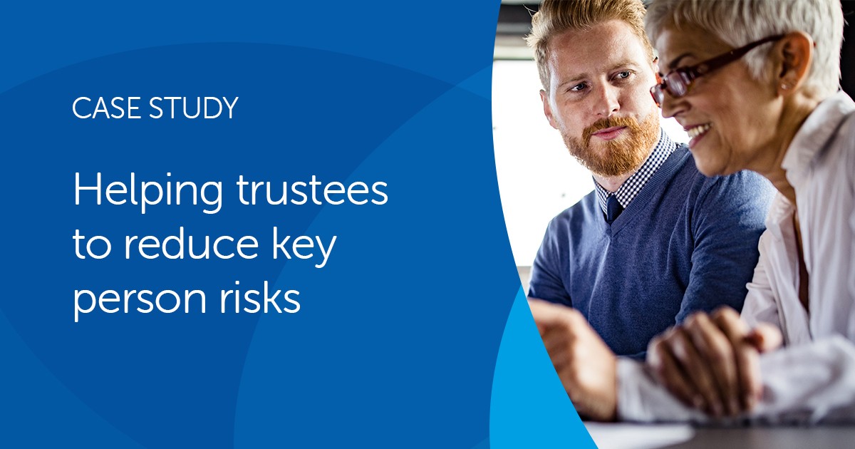 Helping trustees to reduce key person risks - Case studies | Barnett Waddingham